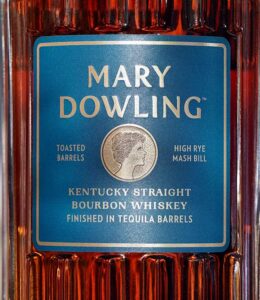 Mary Dowling Tequila Finished Bourbon Review [In Depth] The Whiskey Shelf